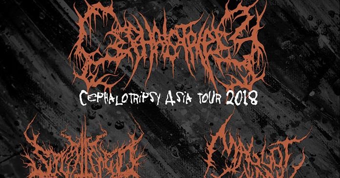 CEPHALOTRIPSY Telah Menyelesaikan Asia Tour 2018