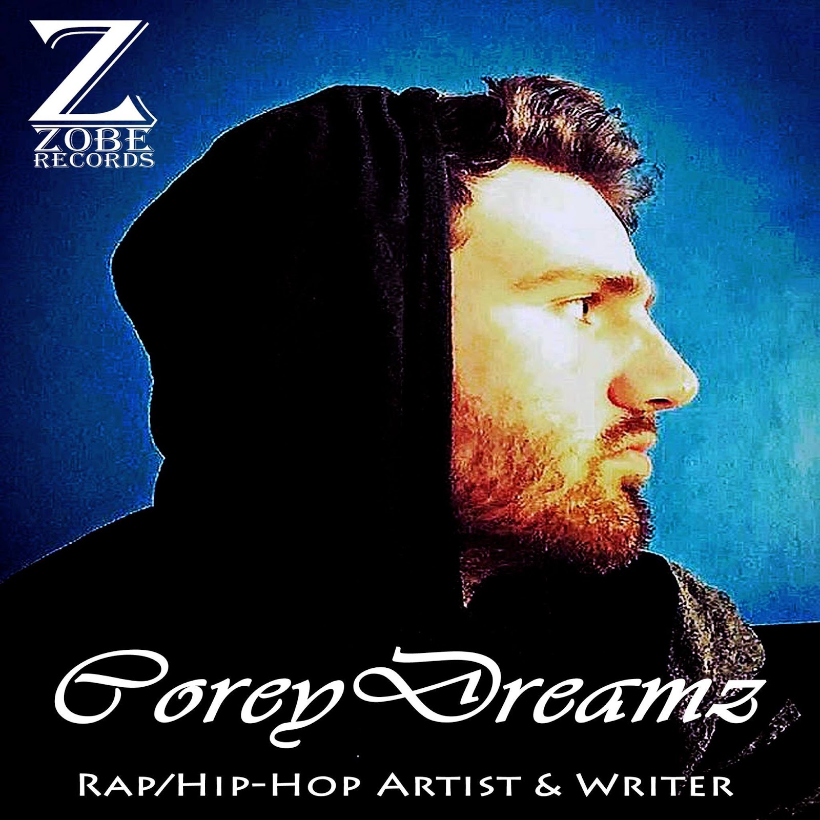 Zobe Magazine: Zobe Records Signs CoreyDreamz