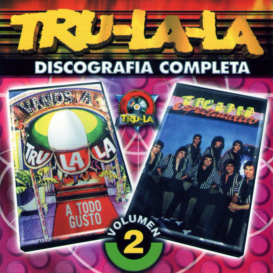 El Mundo del Cuarteto: Trulala - Discografía Completa Volúmen 2 '2001'