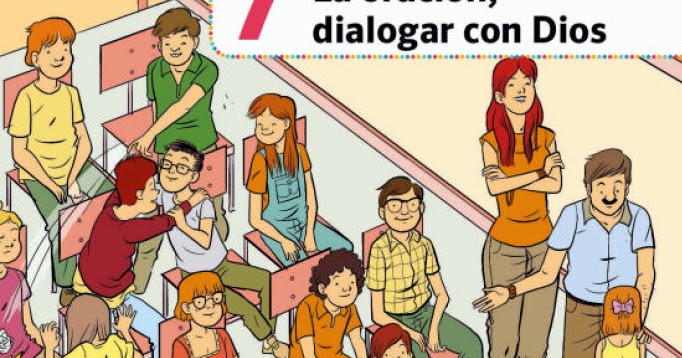Tercer Curso: U.D.7: LA ORACIÓN; DIALOGAR CON DIOS 1