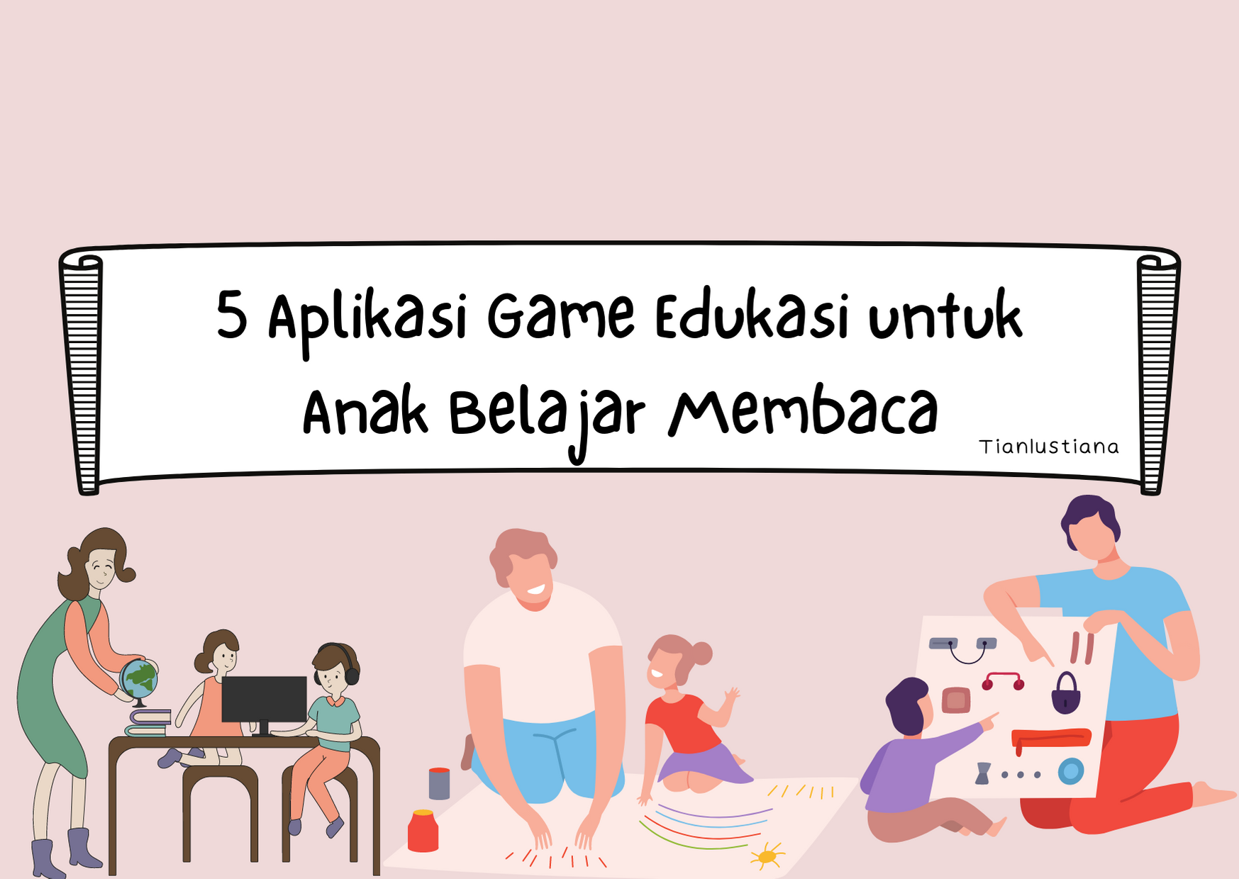 5 Aplikasi Game Edukasi untuk Anak Belajar Membaca - Cerita Diary Pink Tian