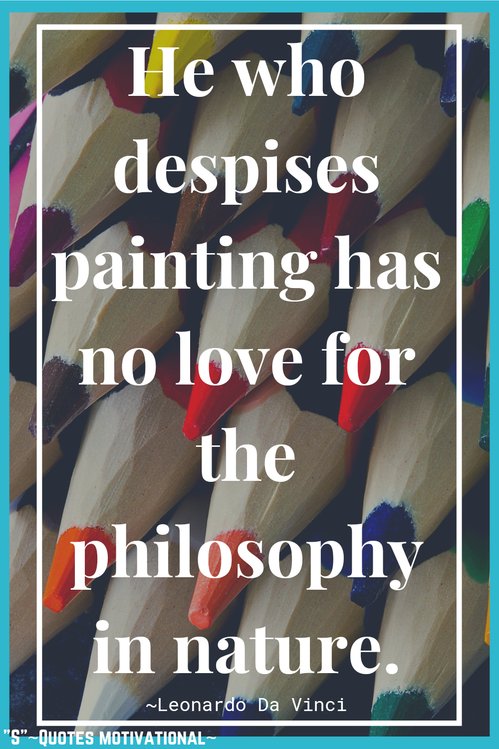 Best 100 Drawing Quotes And Captions By Famous Artists-Quotes Motivational