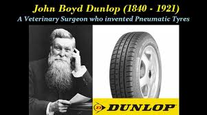 NAKARAJAN: JOHN BOYD DUNLOP ,SCOTLAND INVENTOR BORN 1840 FEBRUARY 5