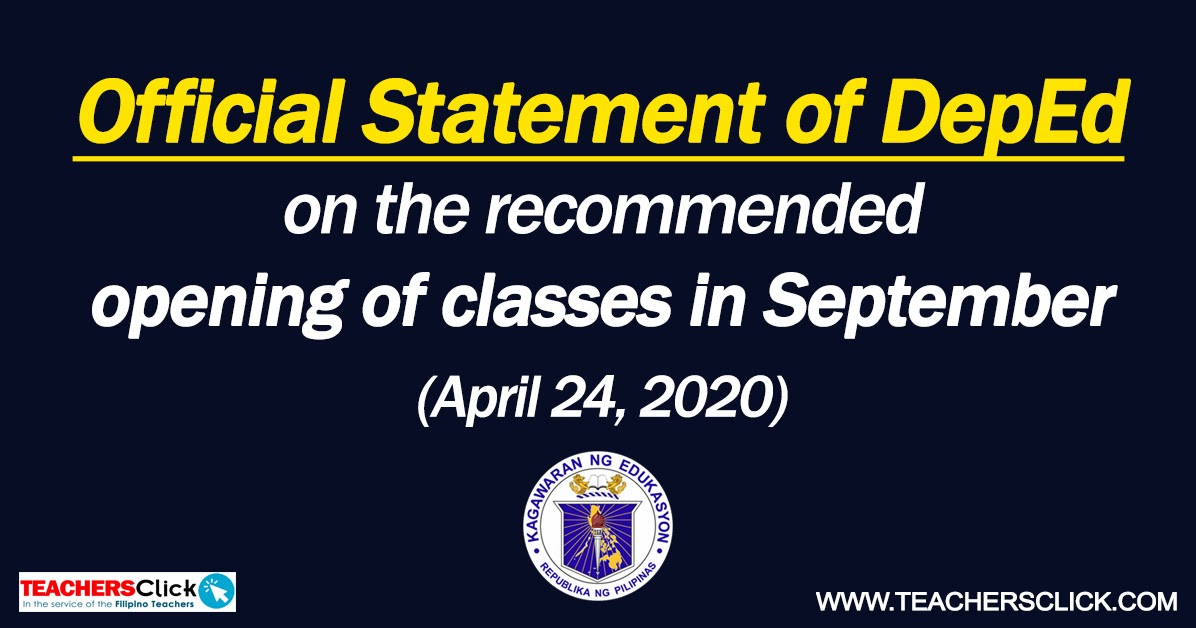 DepEd Official Statement on Opening of Classes (April 24, 2020 ...