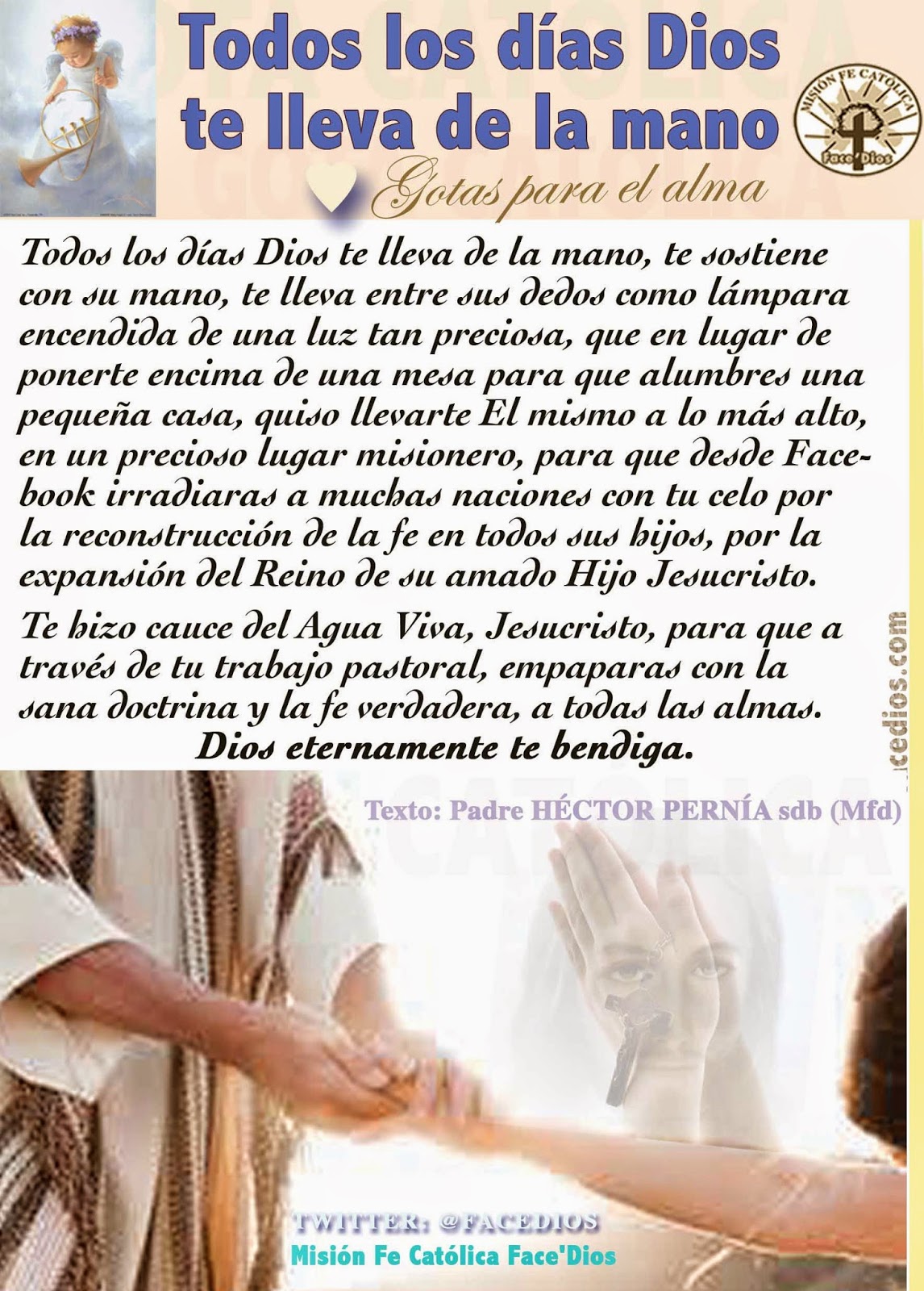 GOTA Católica-Gotas de Dios: Todos los días Dios te lleva de la mano GOTA Católica-Gotas de Dios: Todos los días Dios te lleva de la mano