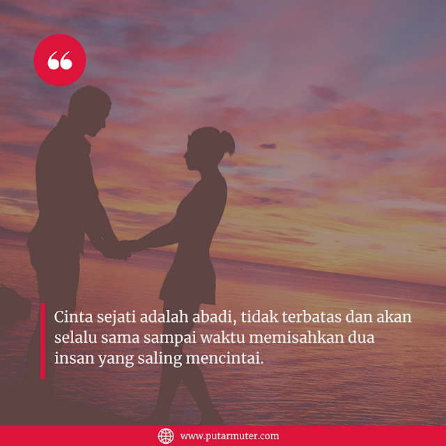 80 Kata-Kata cinta sejati untuk Pasangan, Romantis dan Menyentuh hati - Putarmuter