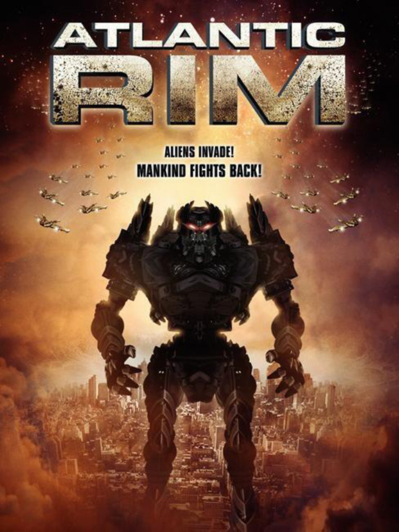 Film Reviews from the Cosmic Catacombs: Atlantic Rim (2013) Review