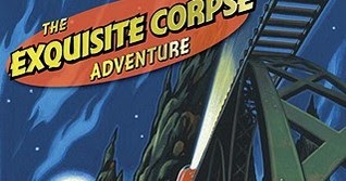 The Ladybug Reads...: Review - The Exquisite Corpse Adventure (DNF)