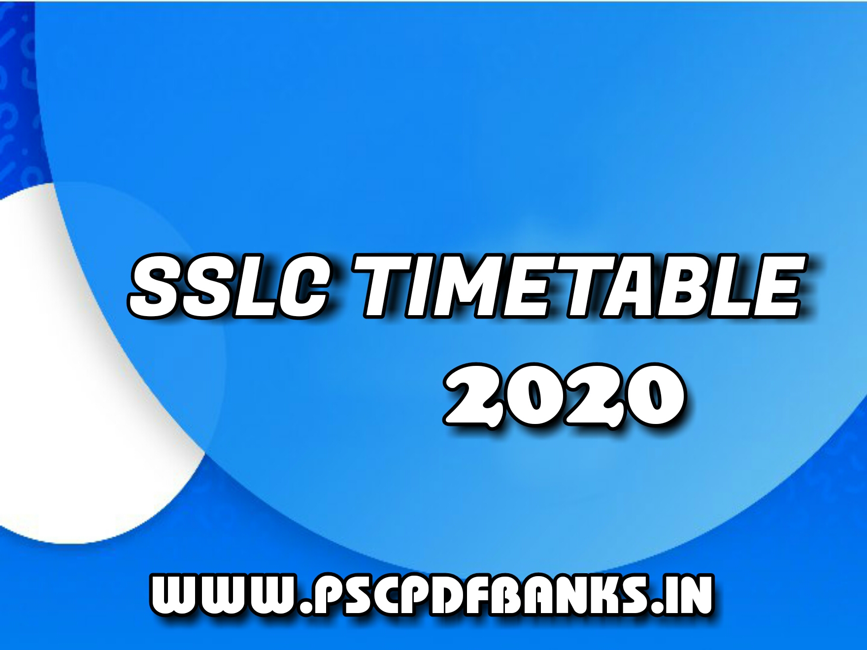 SSLC EXAM TIMETABLE 2020 - PSC PDF BANK