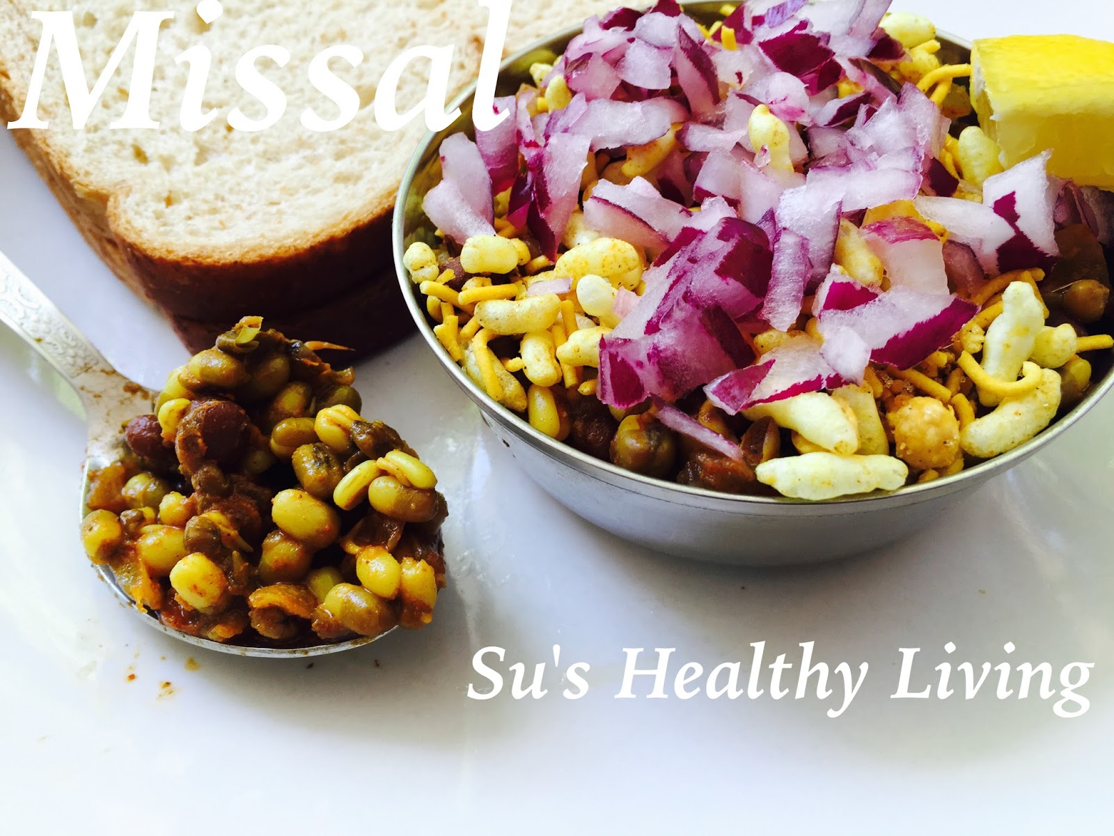 Lifestyles: Ussal & Missal ( mixed bean sprouts cooked with spices)