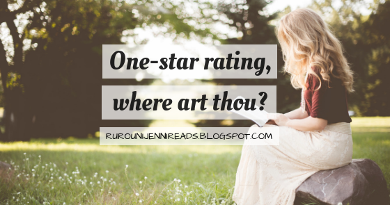 Rurouni Jenni Reads: Wandering Thoughts: Why one-star ratings are rare ...