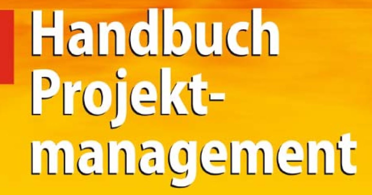 FREIHANDbuch: [ #eText ] Projektmanagement-Handbuch - Ein kostenloser ...