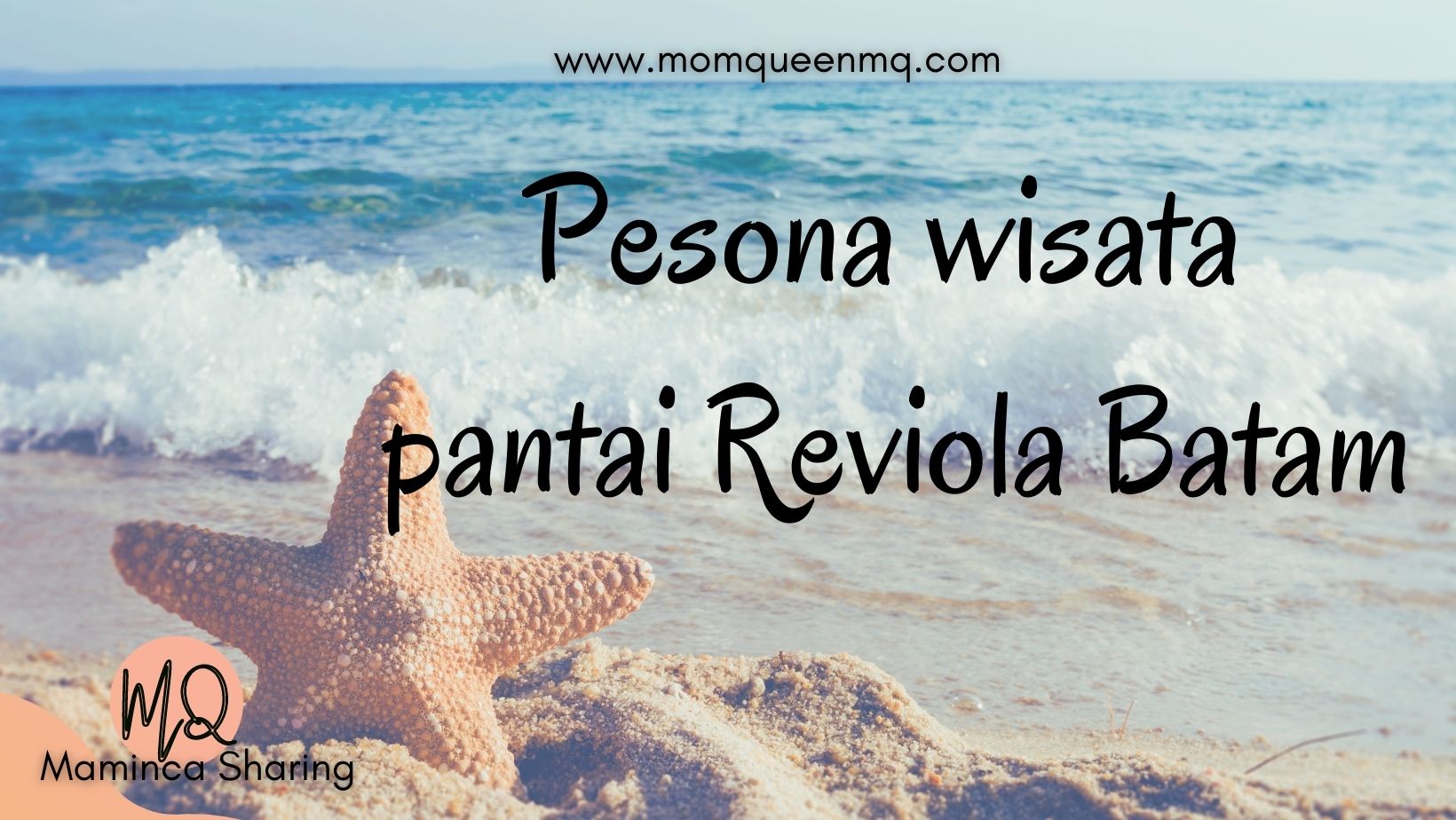 √Pesona Wisata Pantai Reviola Batam