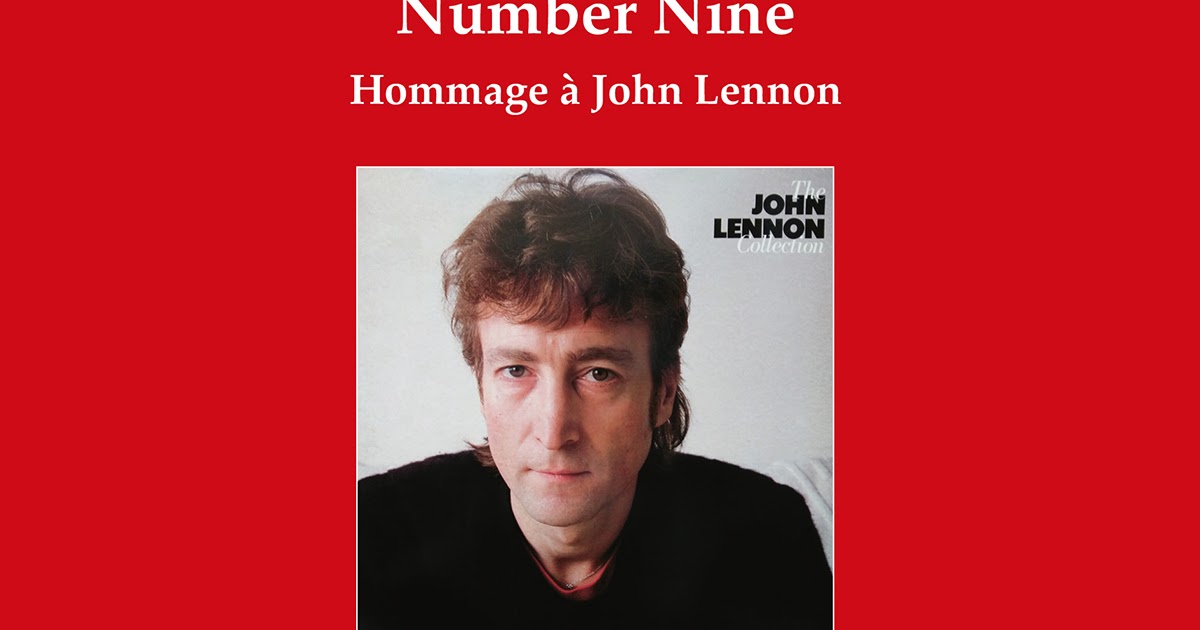 Virtua Beatles Music: Number Nine, hommage à John Lennon (D. Grandfils ...