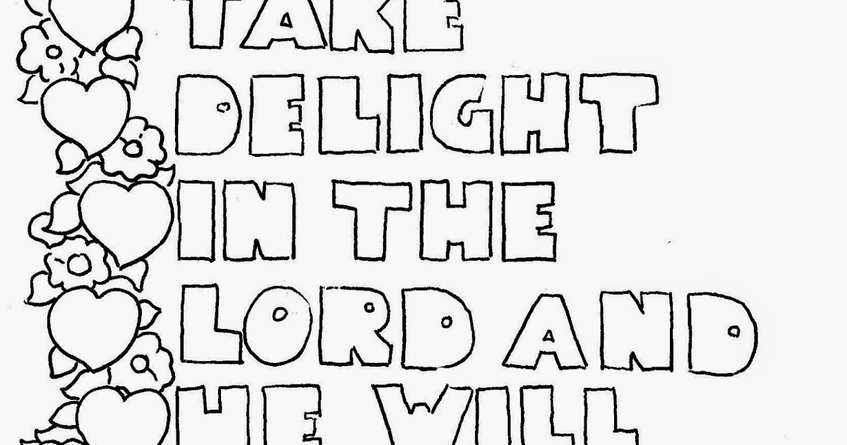 Coloring Pages for Kids by Mr. Adron: Take Delight In the Lord, Psalm ...