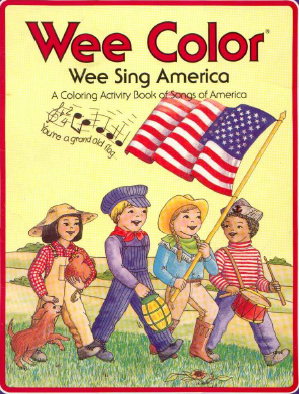 อีบุคหน้าเขามหาชัย: Wee Color .. Wee Sing America .. A Coloring ...