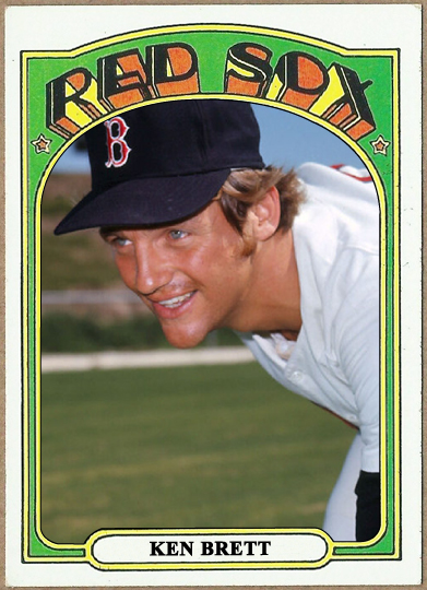 WHEN TOPPS HAD (BASE)BALLS!: GIMMIE A DO-OVER: 1972 KEN BRETT