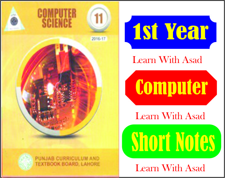 1st Year Computer Science First Year Computer Science Short Notes Lqs Sqs Mcqs