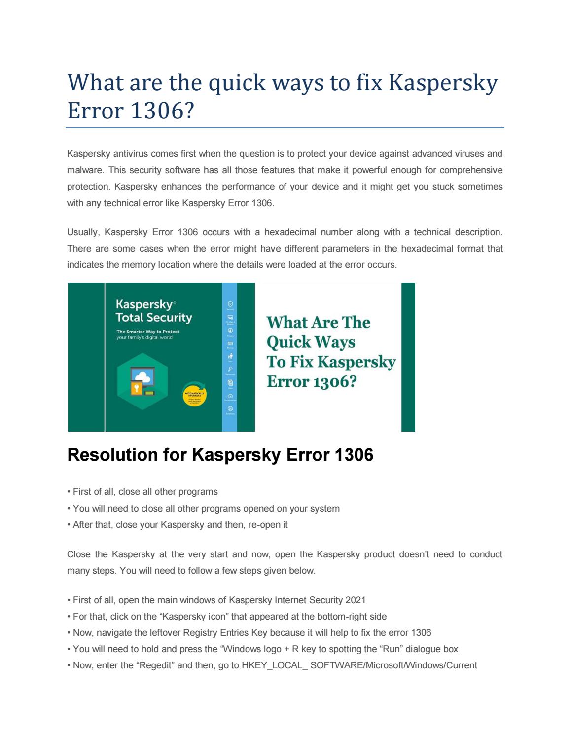 Wat zijn de snelle manieren om Kaspersky Error 1306 op te lossen?