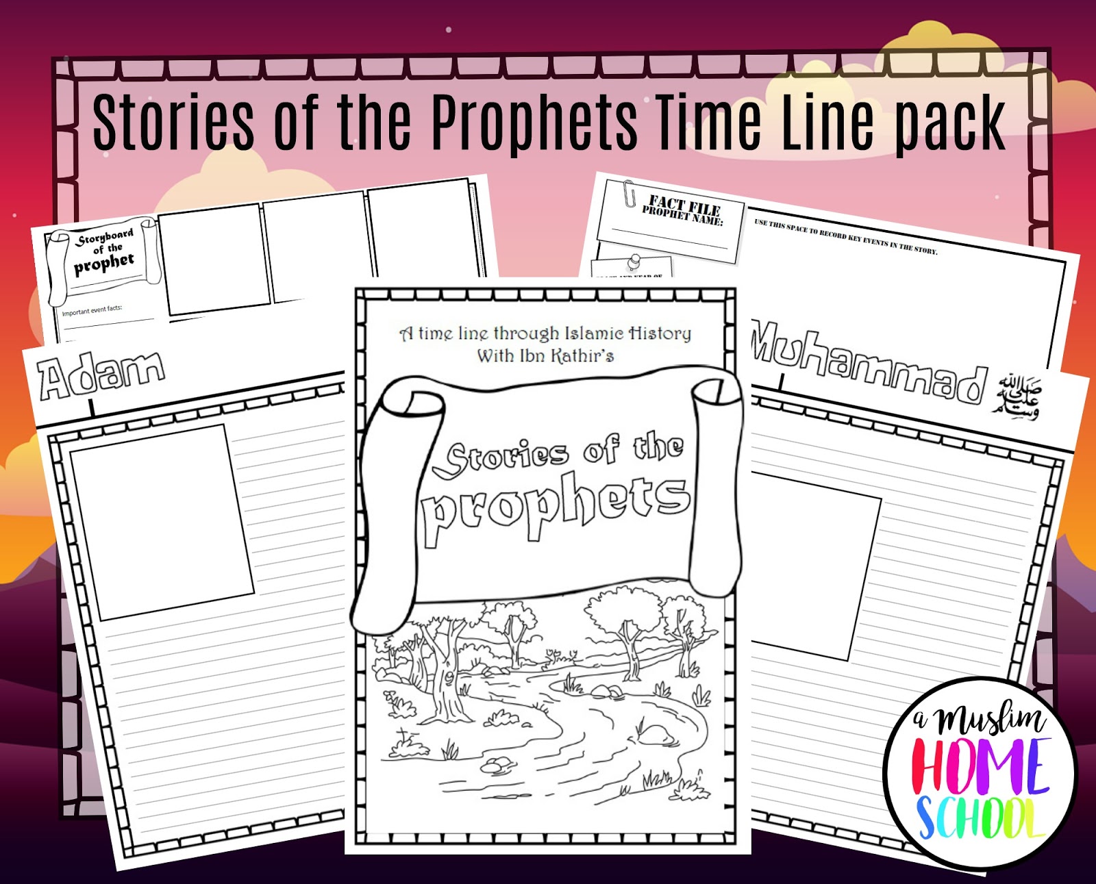 a muslim homeschool: Stories of the Prophets time line printable