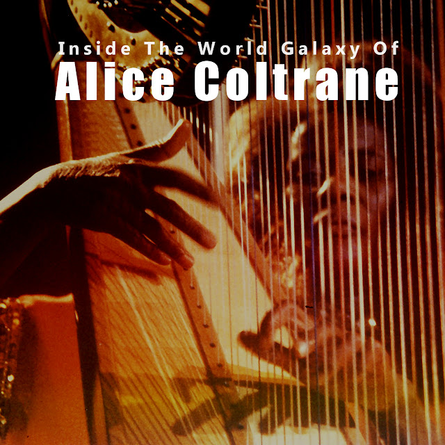 lkrory21's HauptPunkte: [Inside The World Galaxy Of Alice Coltrane]