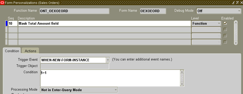 Welcome to Oracle ERP: Form Personalization - Masking fields