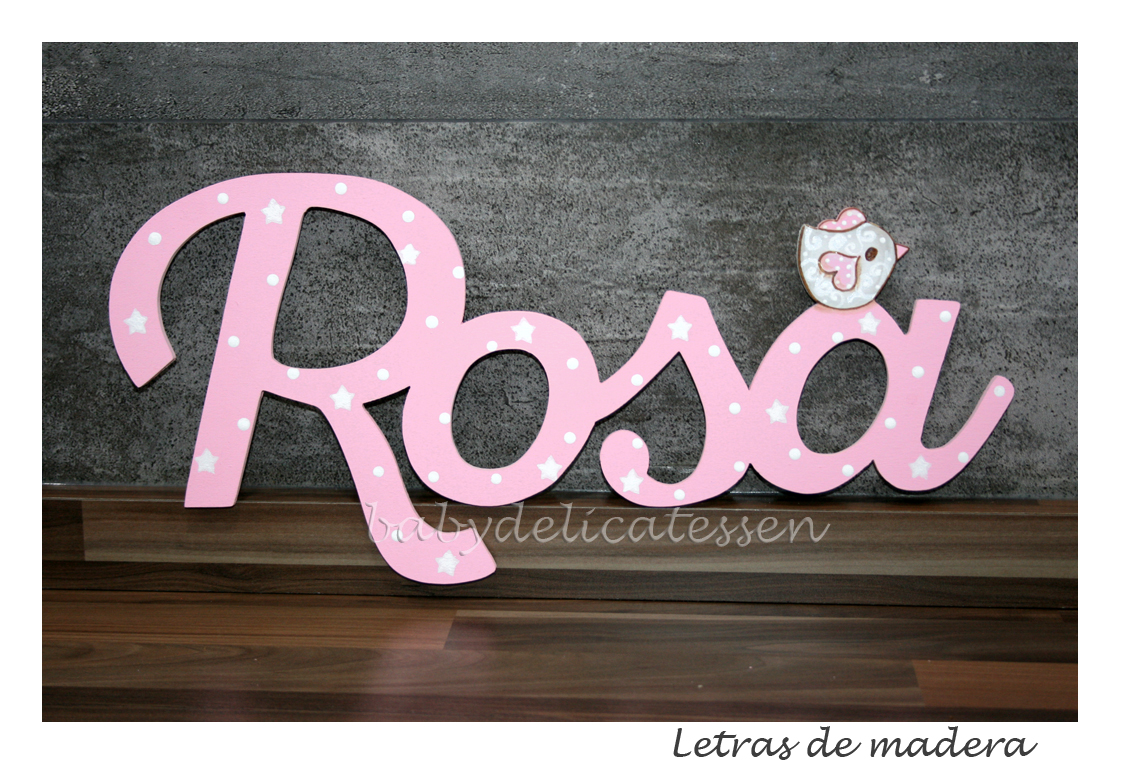 BABY DELICATESSEN LETRAS DE MADERA: ROSA CON PAJARITO
