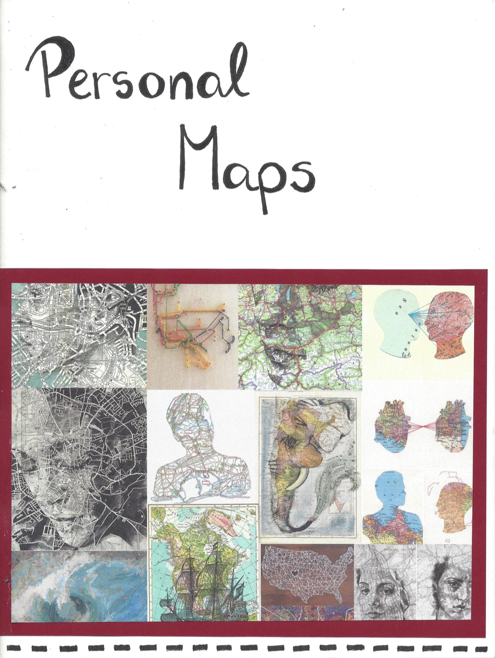 Marie-Sophie Schramm IB Visual Art: Project 8: Personal Maps