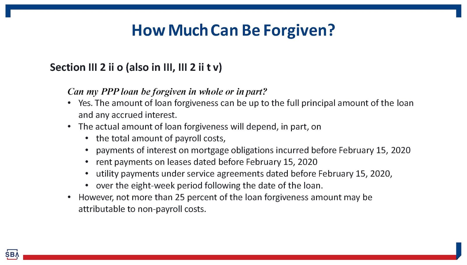 UPDATE FROM SBA: PPP LOAN FORGIVENESS