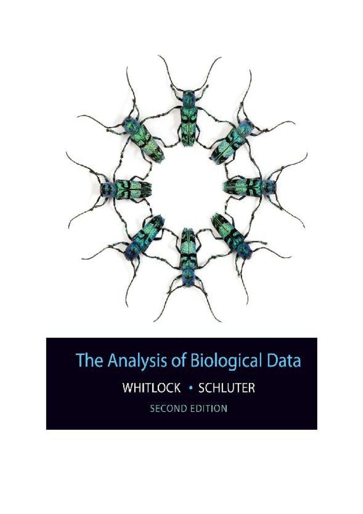 The Analysis of Biological Data by Schluter and Whitlock 2nd edition ...
