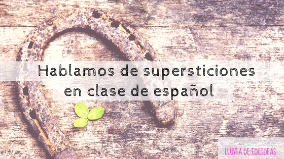 Hablamos de supersticiones - Lluvia de eduideas