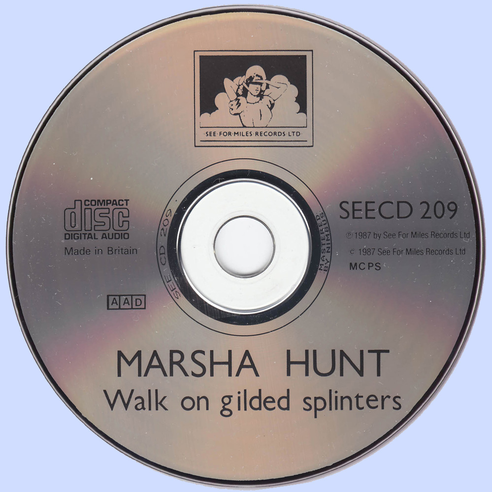 Plain and Fancy: Marsha Hunt ‎– Walk On Gilded Splinters (1969-71 us ...