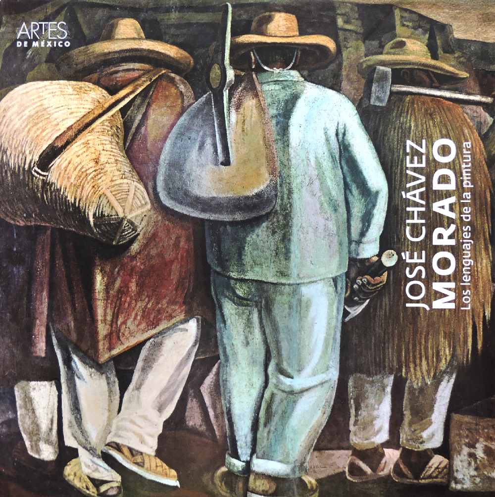 Almareyesme Reseñas: RESEÑA: JOSÉ CHÁVEZ MORADO LOS LENGUAJES DE LA PINTURA