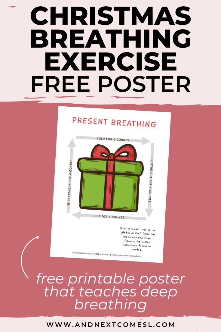 Christmas Gift Deep Breathing Exercise {Free Printable Poster Included ...