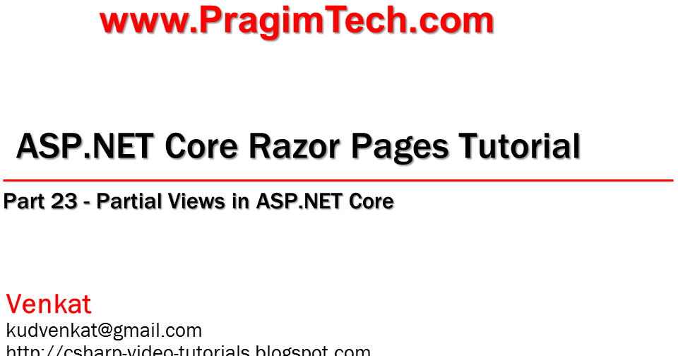 Sql server, .net and c# video tutorial: Partial views in asp.net core - Slides