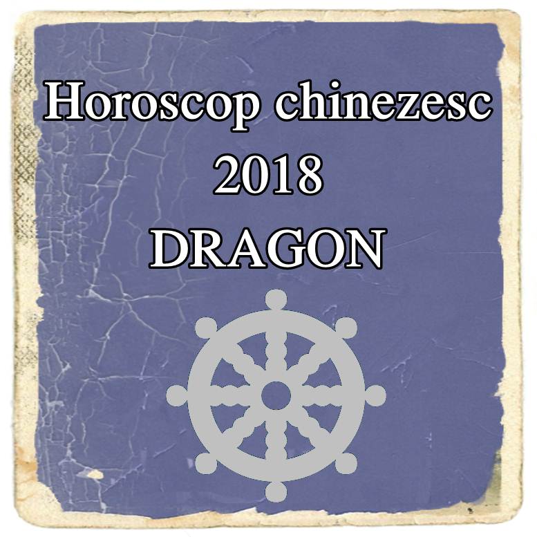 Horoscop chinezesc 2018 DRAGON. Previziuni Anul Cainelui de pamant.
