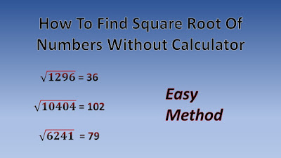 How To Find Square Root Of Numbers Without Calculator - VedasMaths