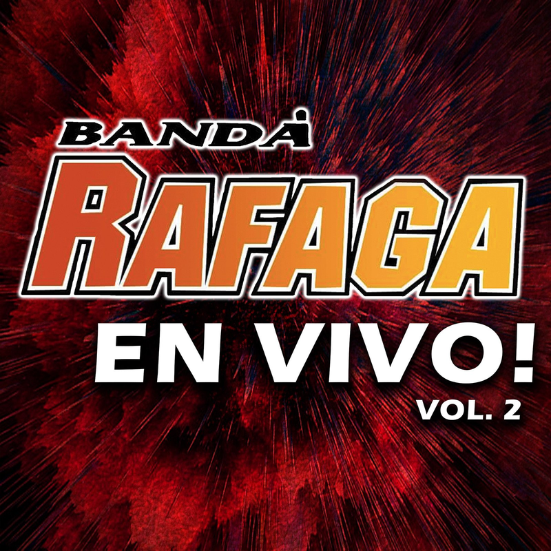 Descarga Discografia Completa - Banda Rafaga, 15 Cds en MEGA (1 Link)
