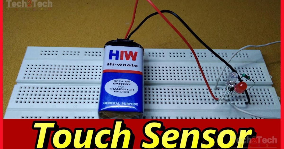 How to make Touch Sensor on Breadboard, college projects ~ Latest News ...