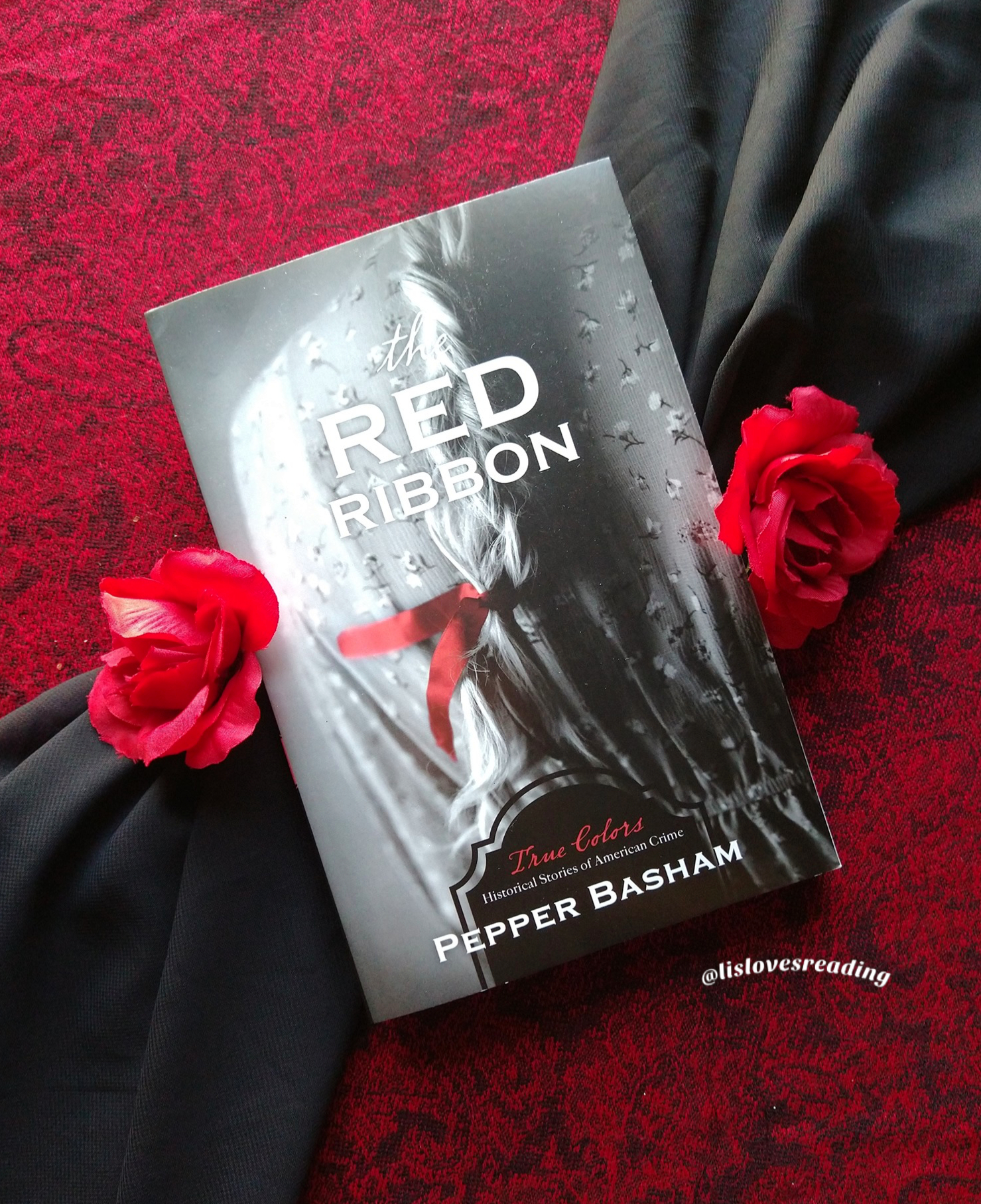 Historical Fiction/True Crime Book Review: The Red Ribbon