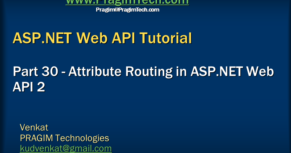 Sql Server Net And C Video Tutorial Attribute Routing In Aspnet