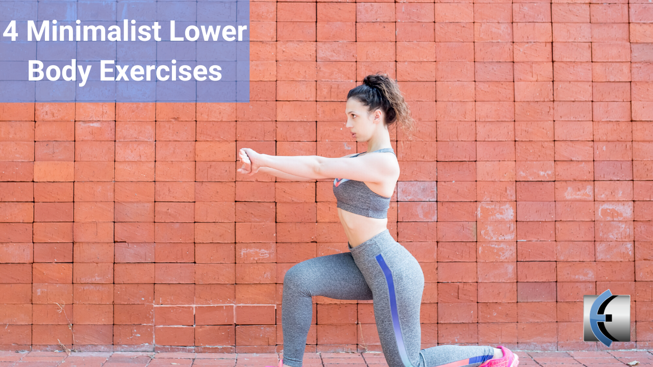 Top 4 Fridays! 4 Lower Body Minimalist Exercises | Modern Manual ...