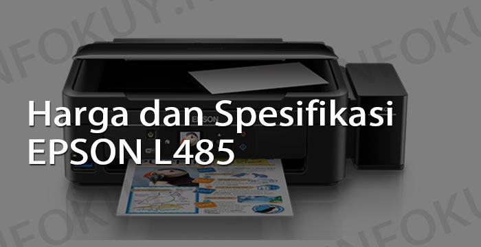 Harga dan Spesifikasi Printer EPSON L485 - Infokuy