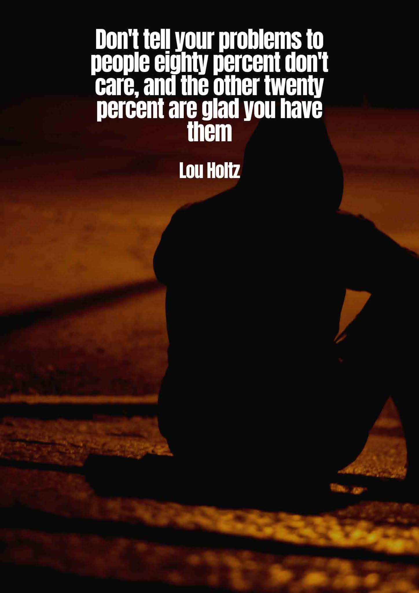 Quotes About Facing Problems Alone In Life