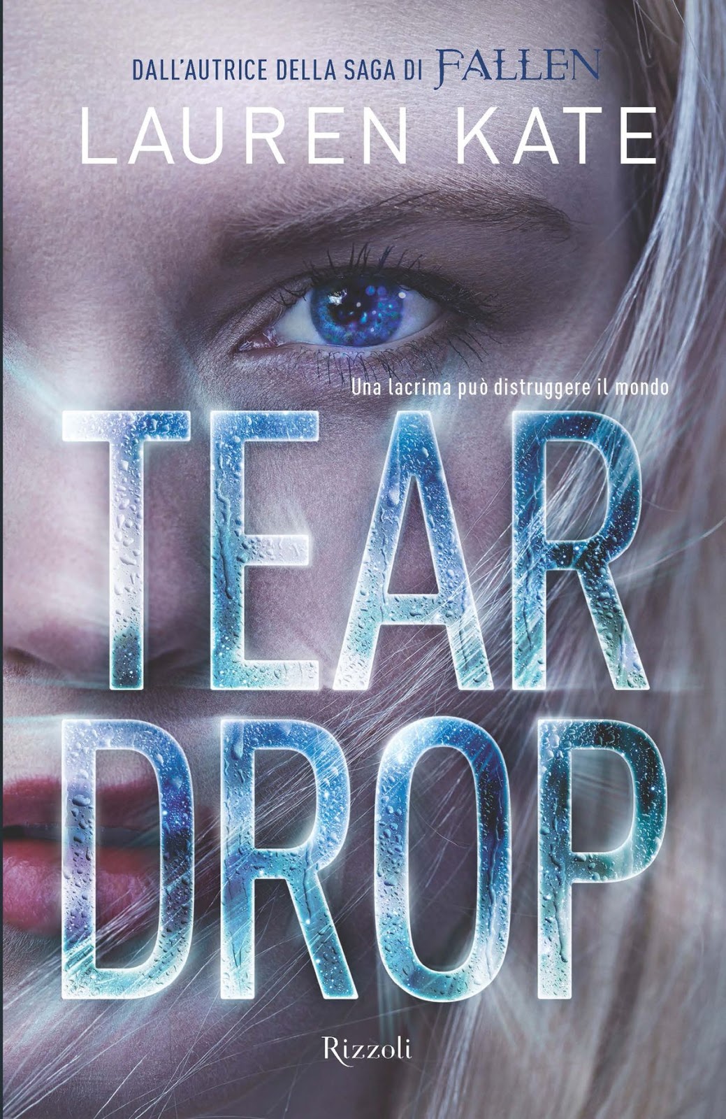Book Lover: [Recensione] Teardrop (Teardrop #1) Lauren Kate