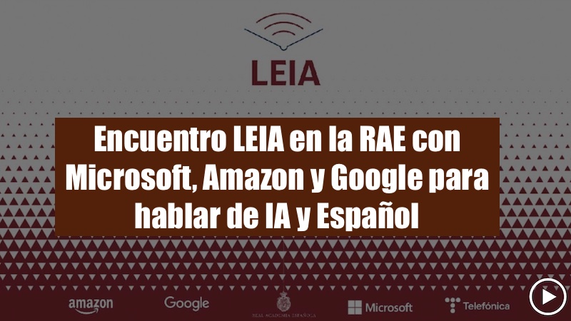 Un informático en el lado del mal: Encuentro LEIA en la RAE con ...