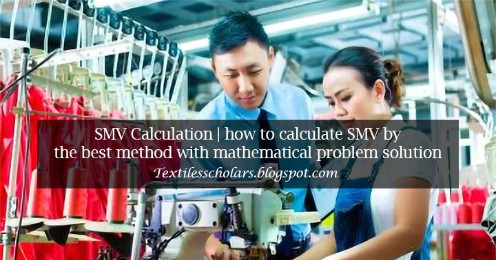 SMV (Standard Minute Value) Calculation | how to calculate SMV by the ...