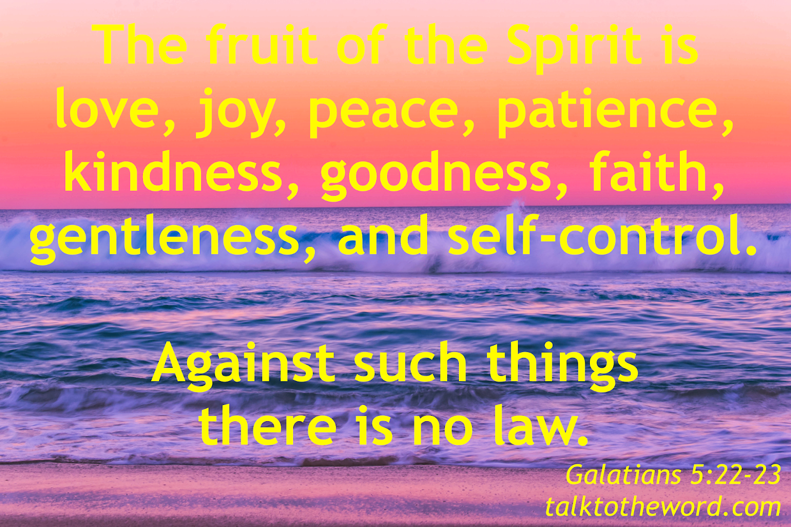 Galatians 5 22 23 Galatians 5 22 23