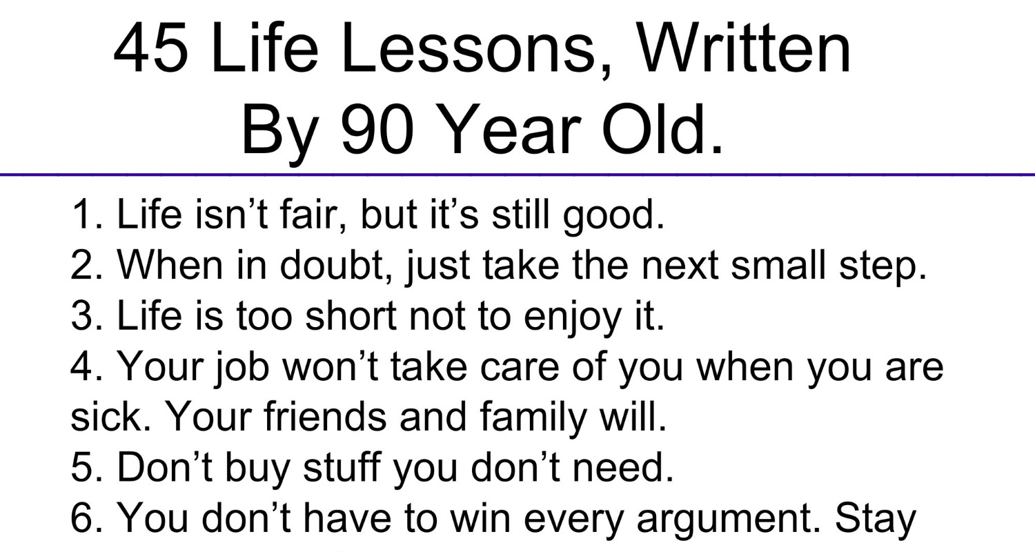 Mesmerizing Words: 45 Life Lessons, Written By 90 Year Old.