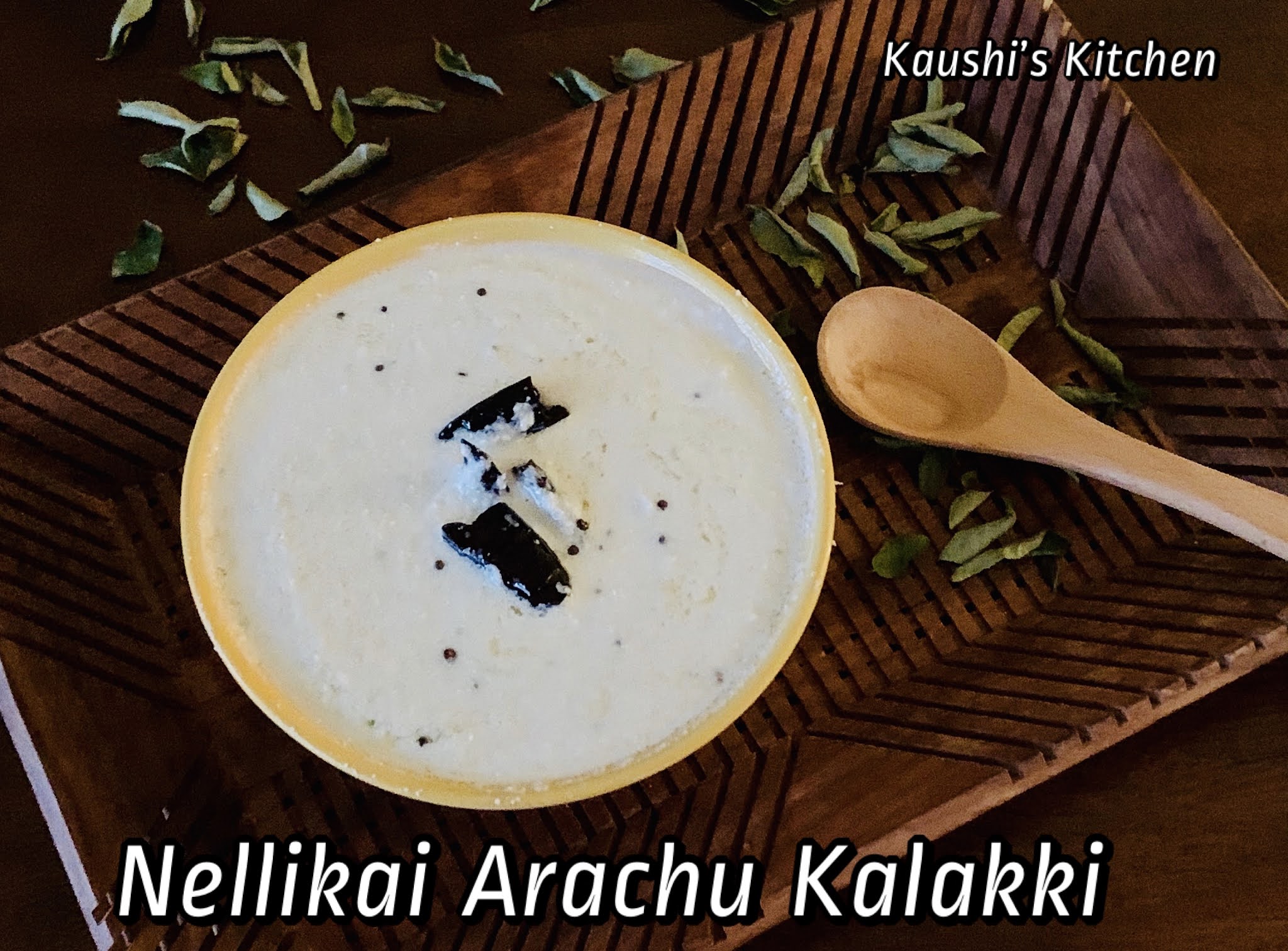 Nellikkai Arachu Kalakki | Amla Pachadi | Nellikai Pachadi | Gooseberry ...